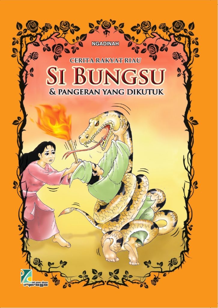 Si Bungsu dan Pangeran yang Dikutuk - Inprasa